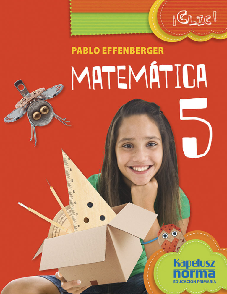 CLIC – MATEMÁTICA 5 – Editorial Kapelusz