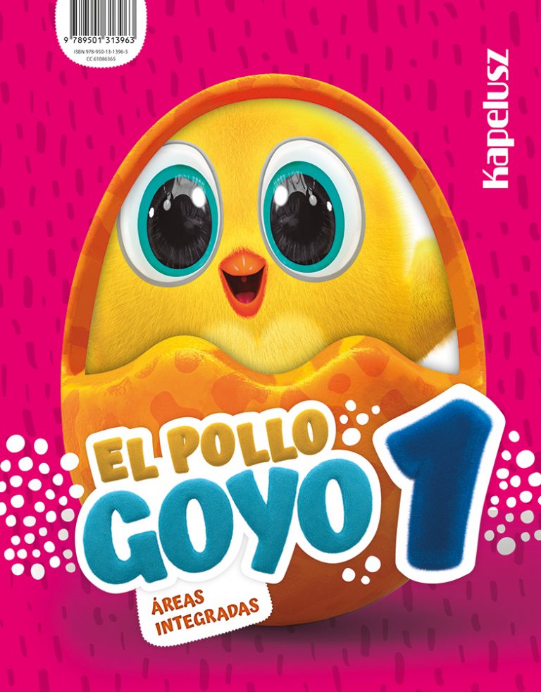 EL POLLO GOYO 1 – Editorial Kapelusz