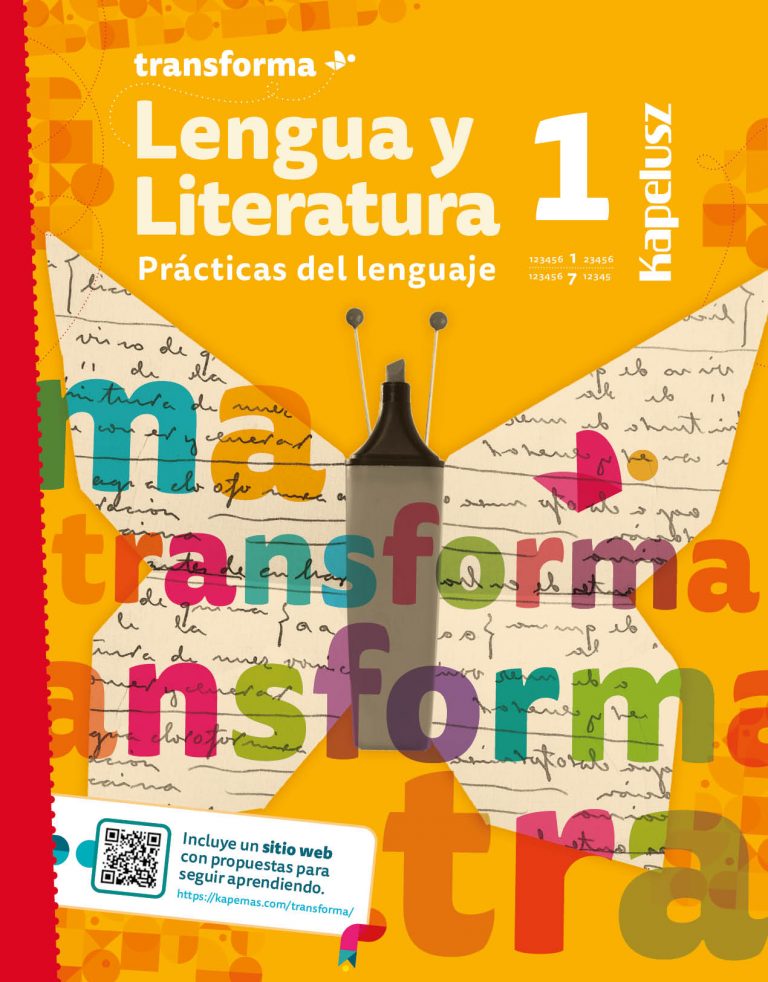 LENGUA Y LITERATURA TRANSFORMA 1 – Editorial Kapelusz